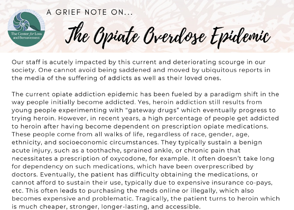 Grief Note: The Opiate Overdose Epidemic - Center for Loss and Bereavement
