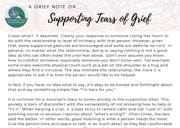Grief Note: Supporting Tears of Grief - Center for Loss and Bereavement